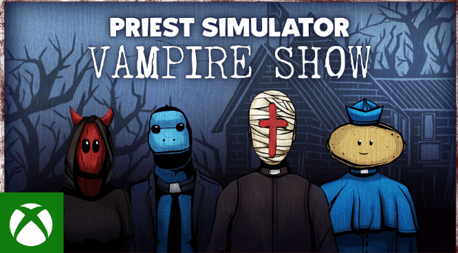 “Priest Simulator: Vampire Show” Launches on Xbox Series X|S With New DLC